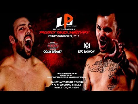 Eric Emanon vs. Colin Delaney: PROJECT Chapter III (10/27/17) - YouTube