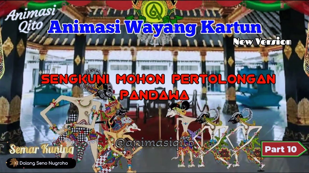 Kartun Seni Animasi Wayang Kulit Jawa || SEMAR KUNING part 10 - Animasi ...