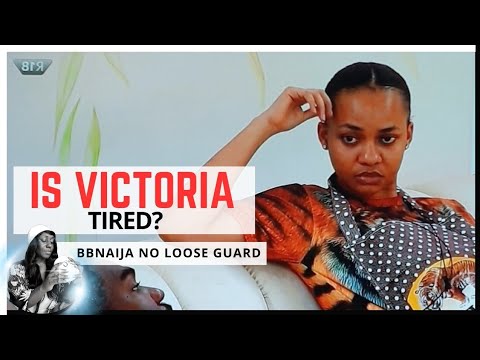 VICTORIA WALLOWS IN MISERY | BBNAIJA NO LOOSE GUARD | BBNAIJA SEASON 9 ...