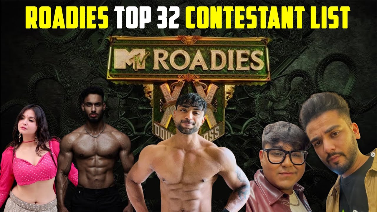 Roadies Double Cross Top 32 Contestants List | Roadies Season 20 ...