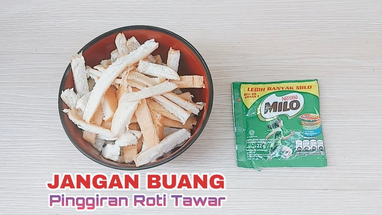 Resep Pinggiran Roti Tawar jadi Cemilan Enak - YouTube