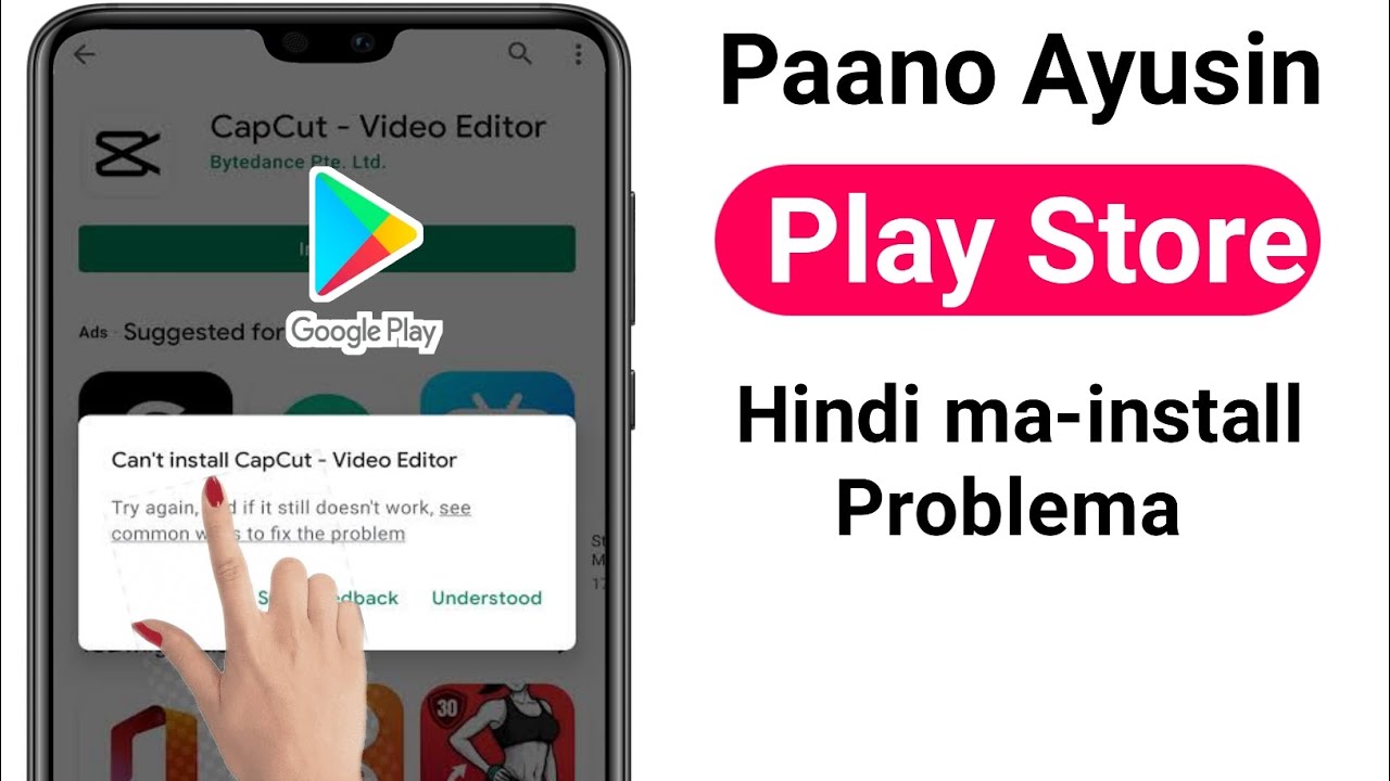 Paano Ayusin ang Problema sa Hindi Ma-install ang app Sa PlayStore ...