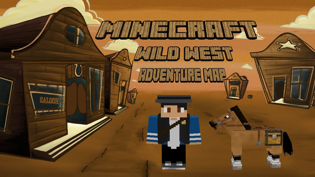 Minecraft | Wild West | Adventure Map! - YouTube