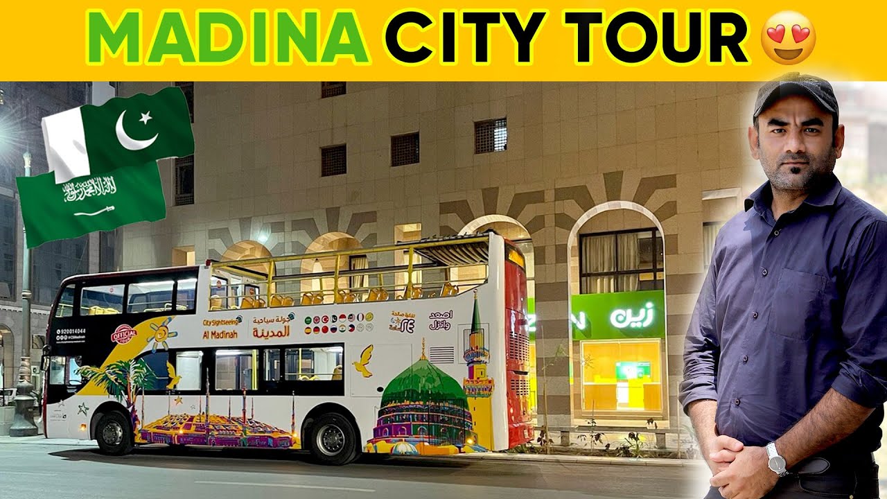 Experience of Sightseeing City Tour Bus Madinah 😍 | Part 1 - YouTube