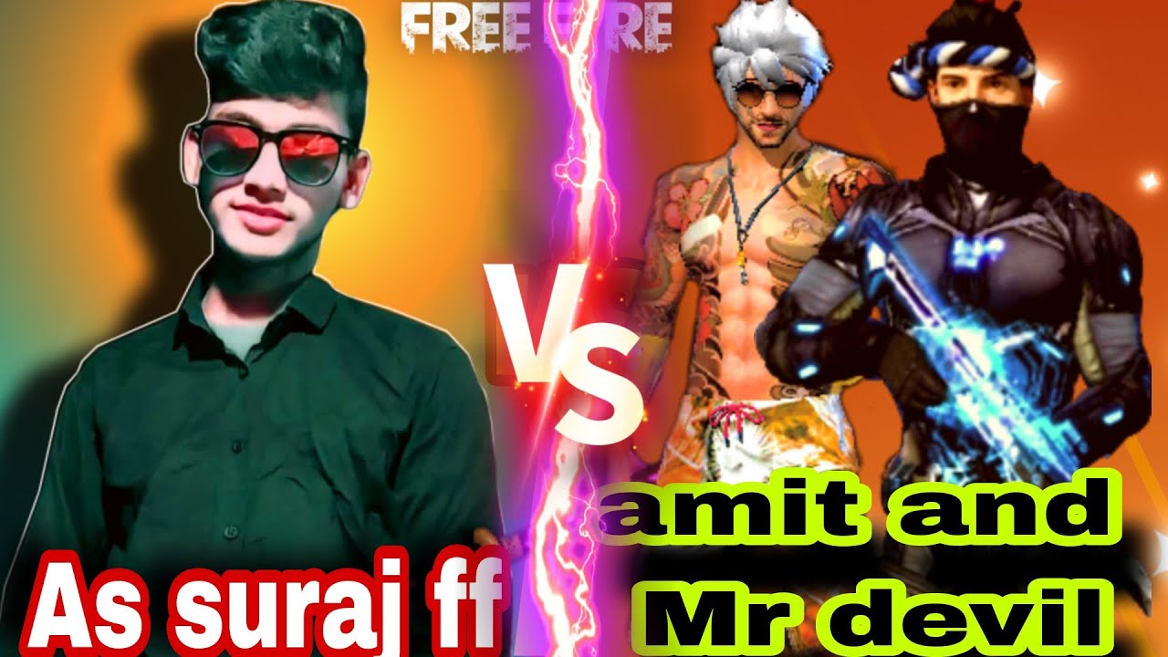as suraj ff vs amit and devil my|| subscribers challenge me ||@NonstopGaming_ @YoYobro_#vira ...