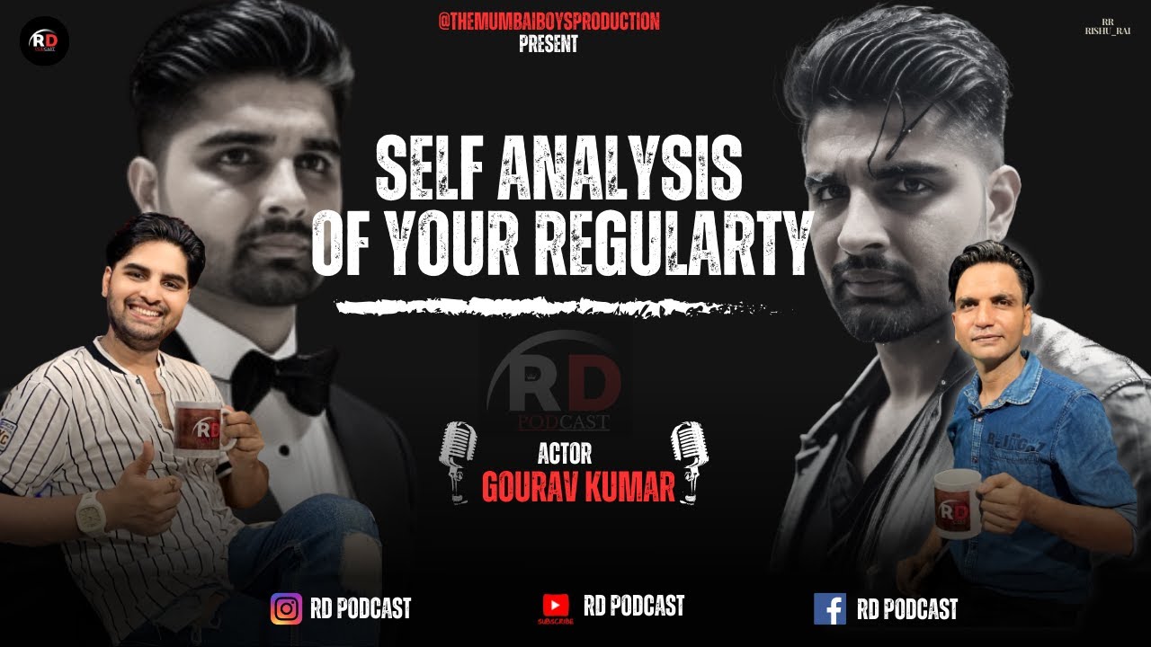 ACTOR GOURAV KUMAR || EMOTIONAL & FUNNY PODCAST AND MORE WITH || RD ...