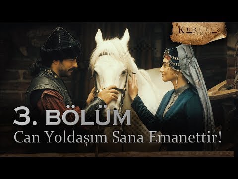 Can yoldaşım sana emanettir Osman Bey! - Kuruluş Osman 3. Bölüm