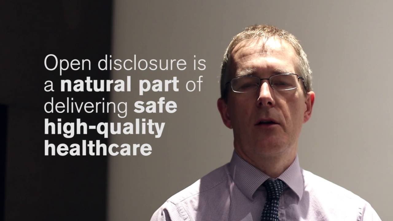Open disclosure: managing open disclosure in public healthcare - YouTube