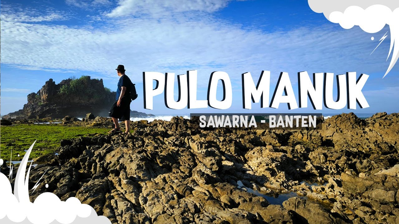 Pantai Pulo manuk Banten 2024 - Wisata SAWARNA BANTEN - YouTube