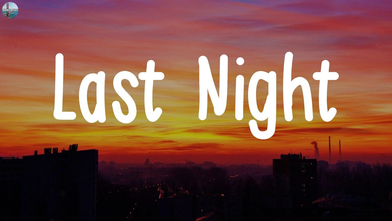 Morgan Wallen - Last Night (Lyrics) - YouTube
