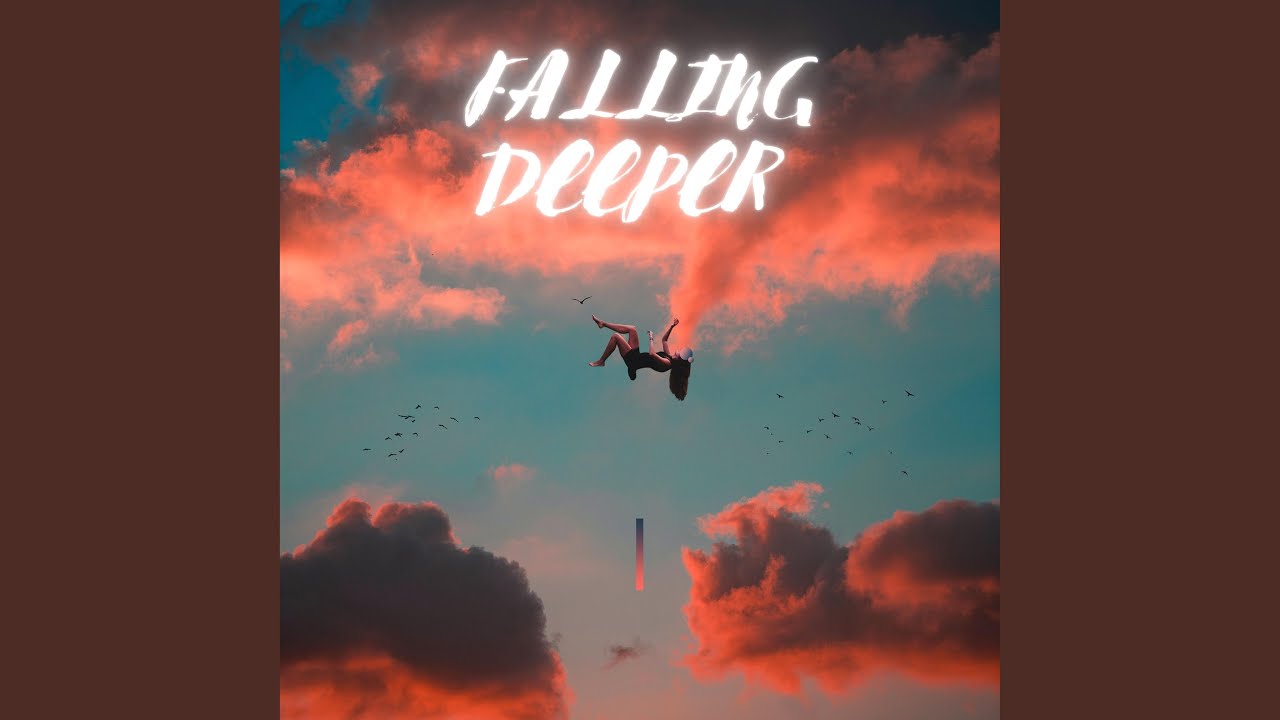 Falling Deeper - YouTube