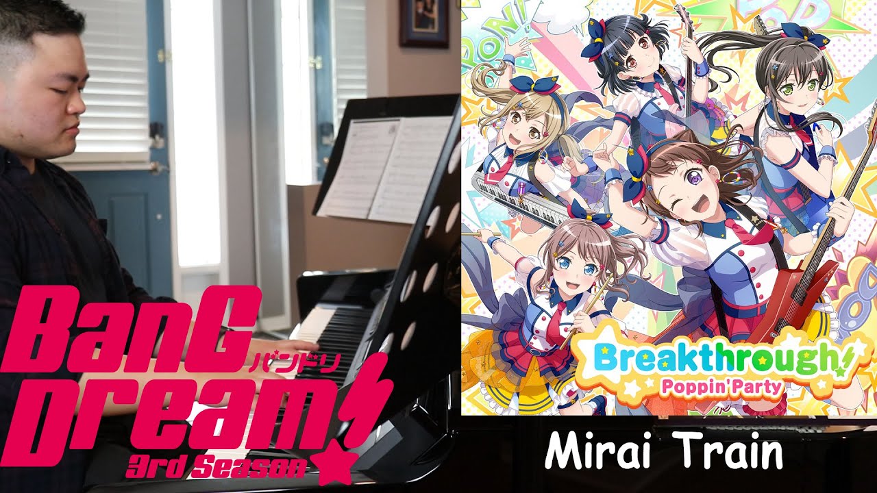 BanG Dream! 3rd Season – Mirai Train ミライトレイン – Piano Solo OST 11– Full ...