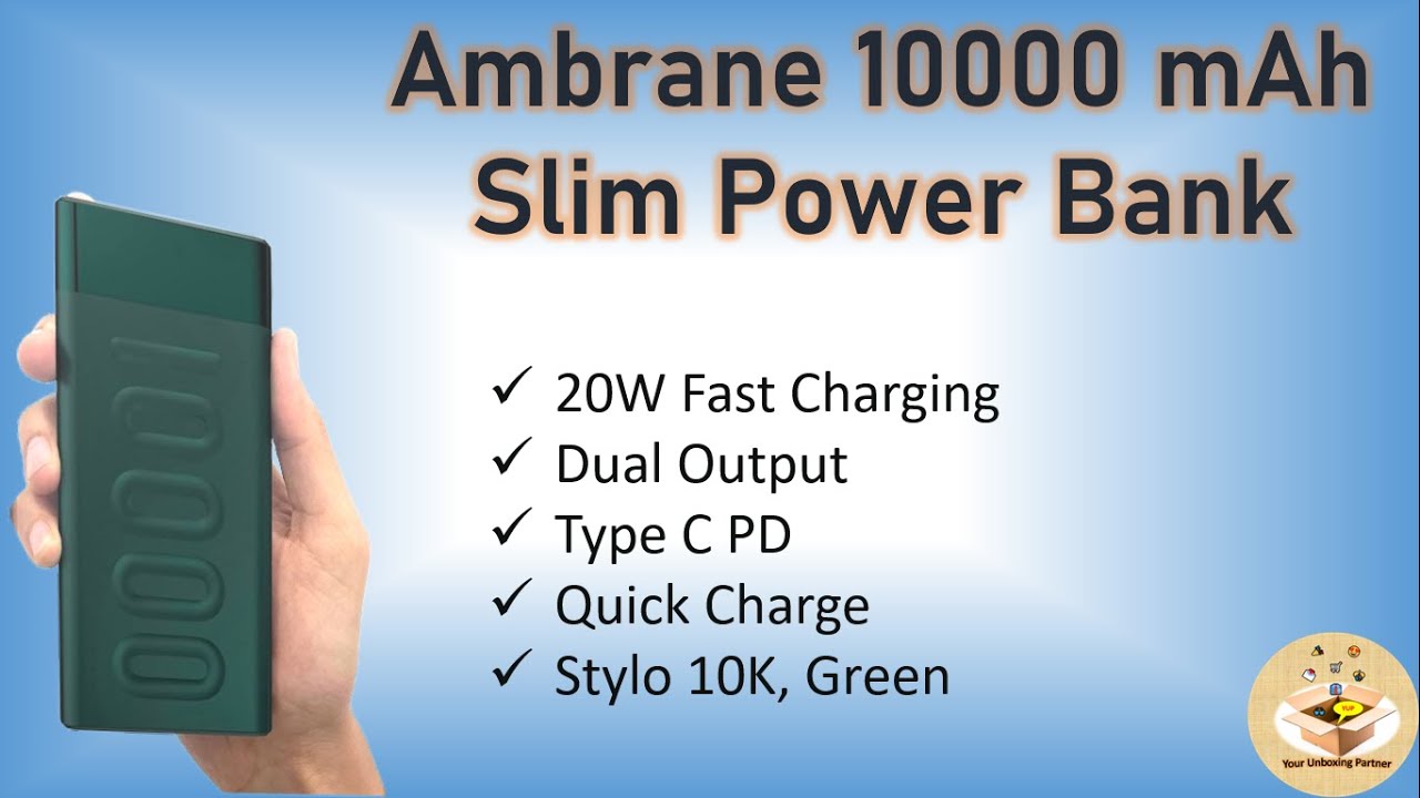 Unboxing - Ambrane 10000mAh Slim Power Bank | Best for iPhone & Android ...