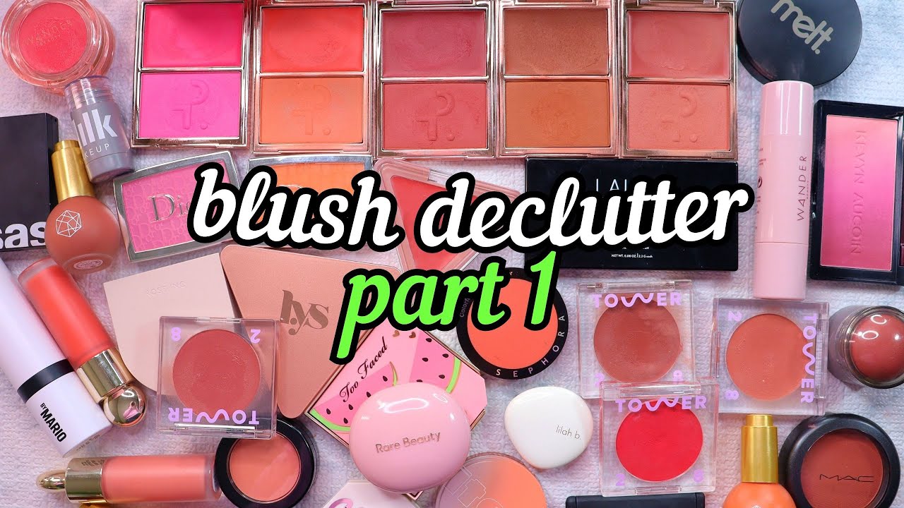 BLUSH COLLECTION High End (Declutter With Me Part 1) - YouTube
