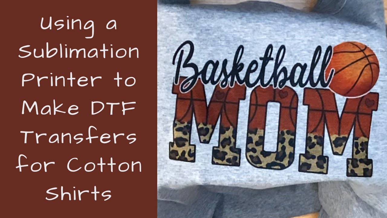 Using a Sublimation Printer to Make DTF Transfers with DTF Film and ...
