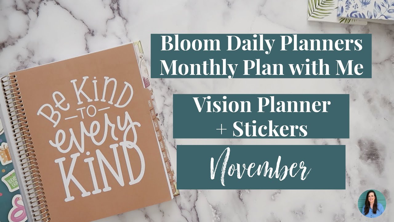 November Planner Set Up | Bloom Daily Vision Planner - YouTube