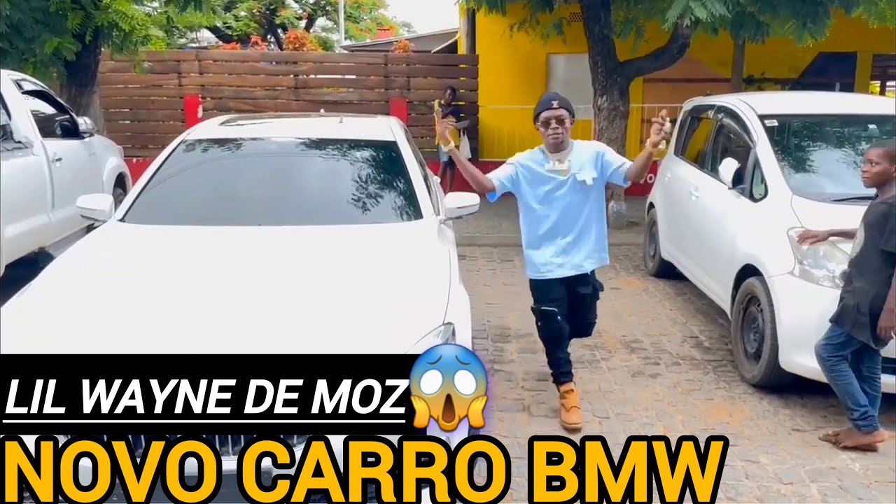 LIL WAYNE DE MOZ | COMPROU NOVO CARRO ️🎤🐉🔥🇲🇿 - YouTube