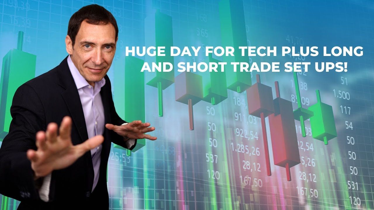 Huge Day For Tech PLUS Long Trade with Levels and Short Trade Set Ups ...
