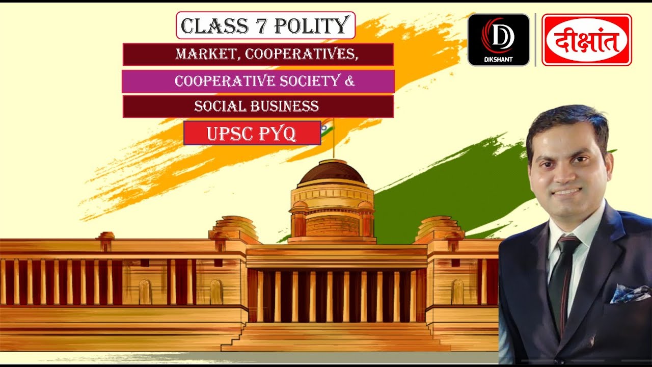 DIKSHANT IAS | NCERT | Indian Polity | Social Business | LECTURE - 16 ...