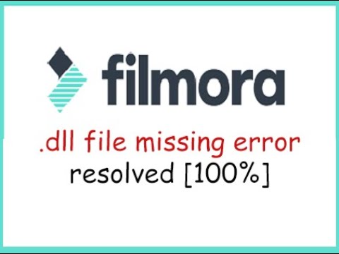 Wondershare Filmora dll file missing error - resolved [100%] working ...