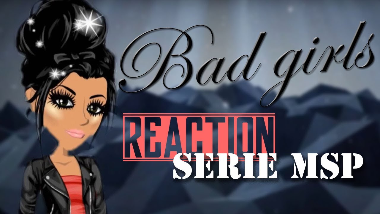 BAD GIRLS 📺 SÉRIE MSP RÉACTION ! - YouTube