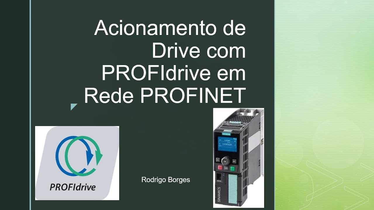 08-Acionamento de Drive com PROFIdrive em Rede PROFINET - YouTube