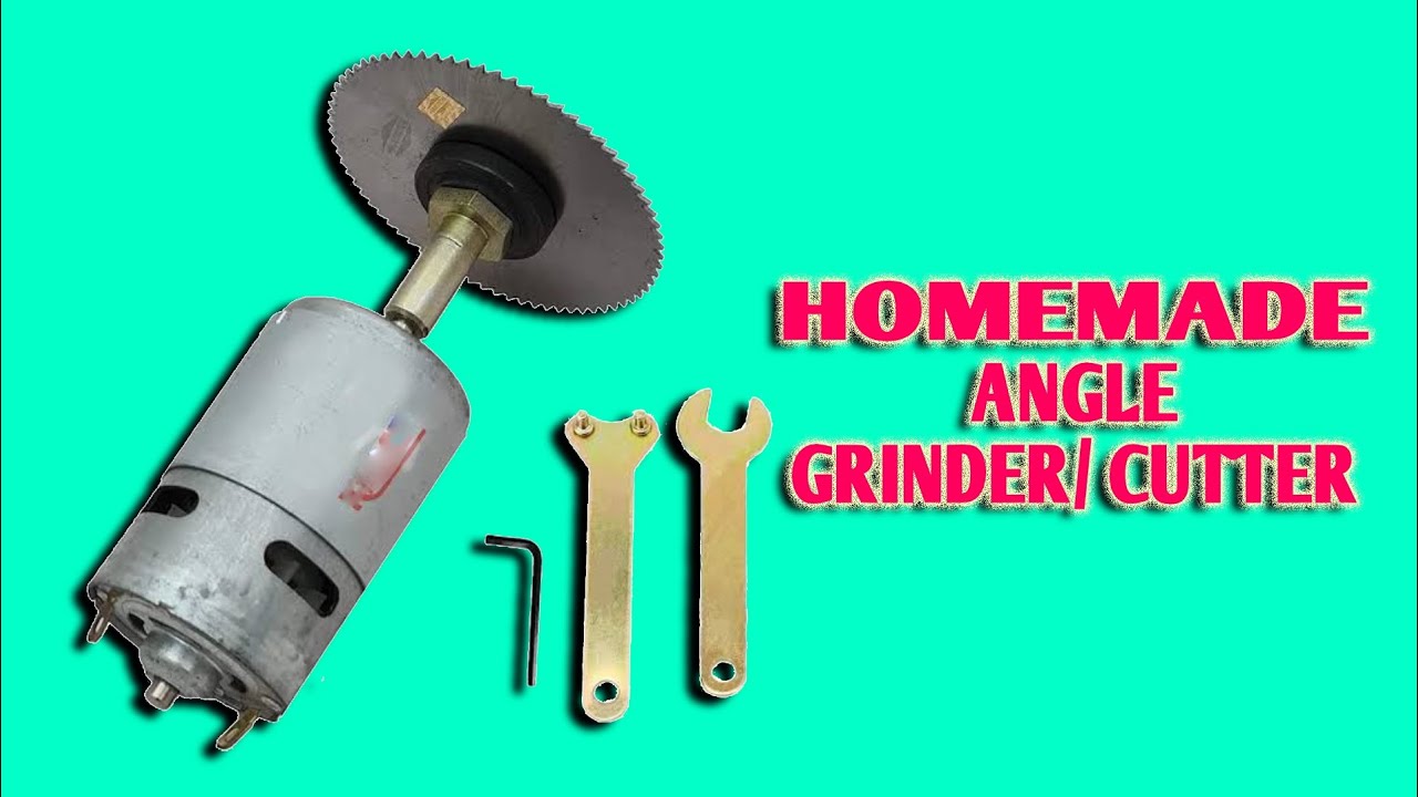 How to Make Angle Grinder at home | 775 DC motor | The Diy Hacks ...