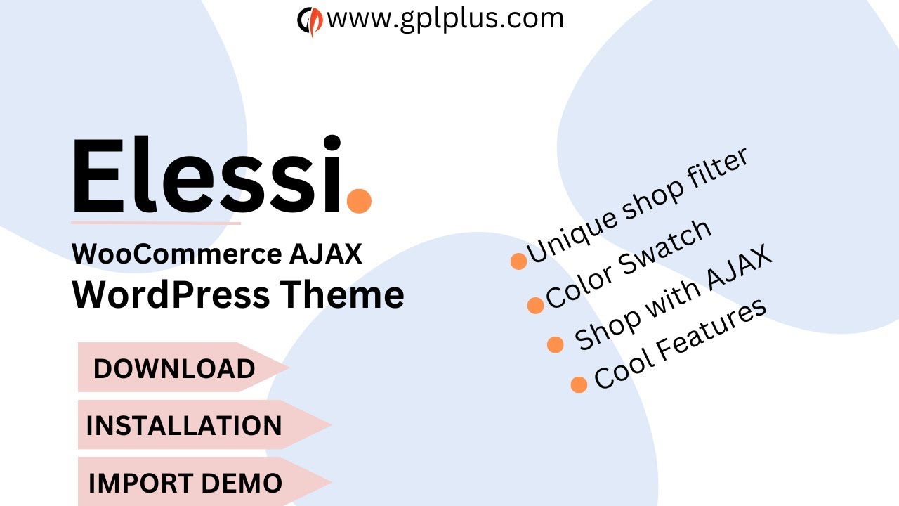 Elessi WooCommerce AJAX WordPress Theme Download, Installation and Import Demo - YouTube