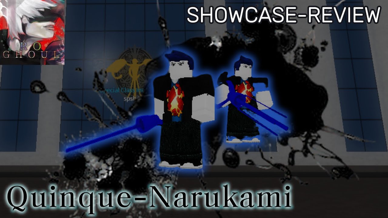 Showcase Narukami - Quinque (CCG) | Roblox - Ro Ghoul | - YouTube