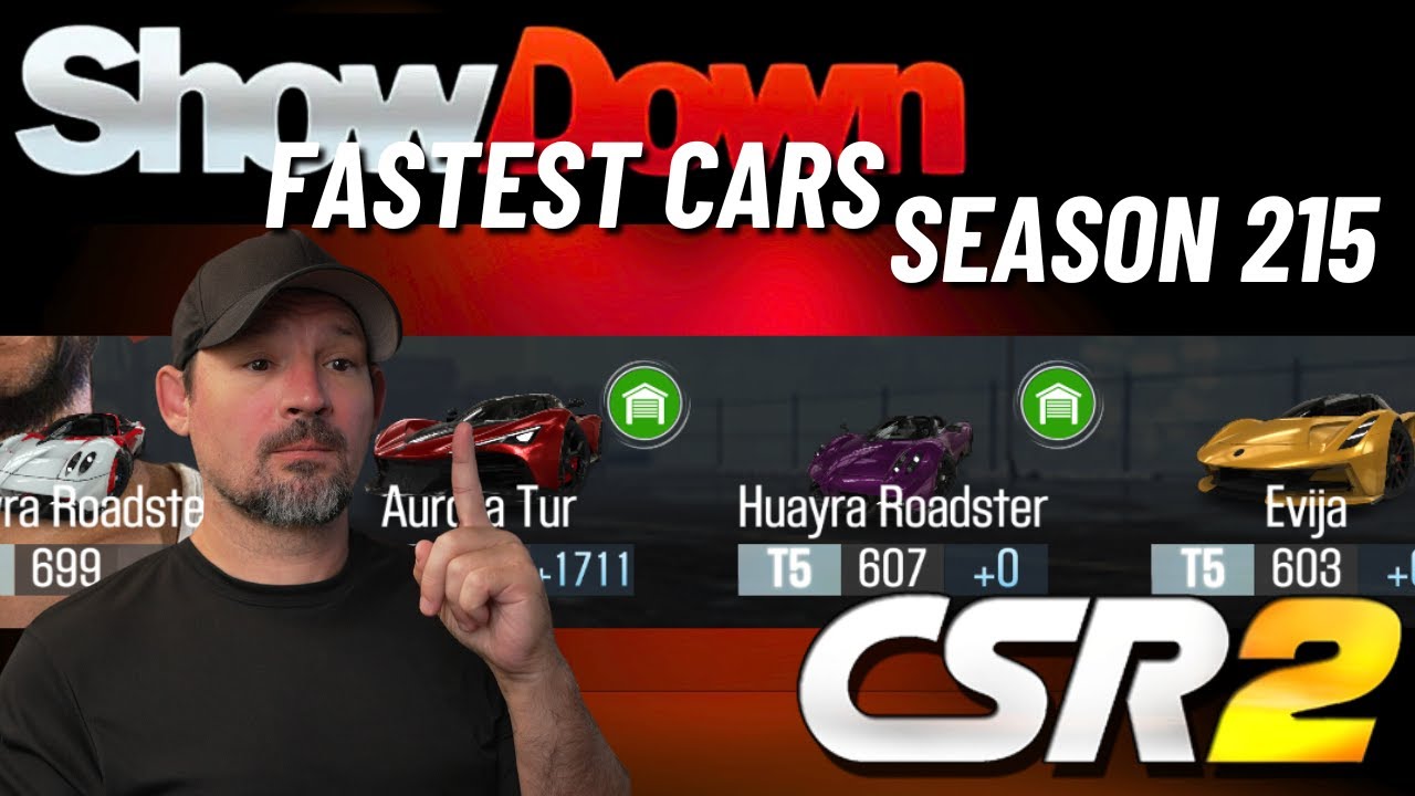 CSR2 Championship Showdown Season 215 Fastest Cars - YouTube