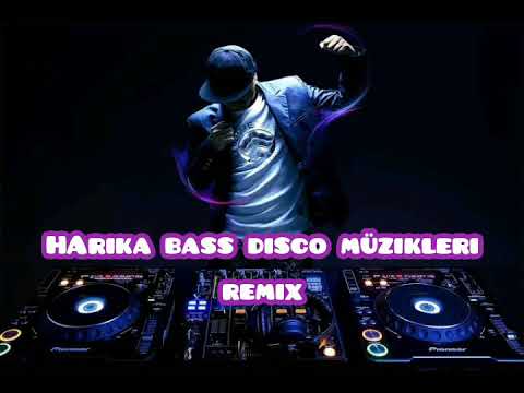 Disko müzikleri Harika patlamalık Müzikler Efsane Remix(Full Bass Müzik ...