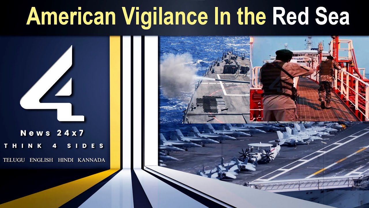 American Vigilance In the Red Sea || 4sidestv English - YouTube