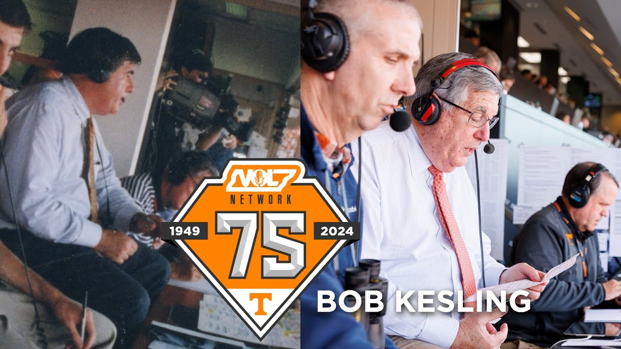 The Vol Network 75th (Part 3: Bob Kesling) - YouTube