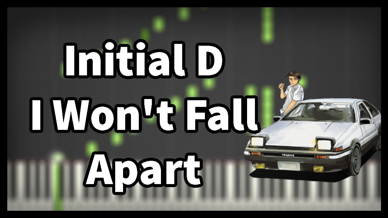 Initial D I Won't Fall Apart Piano (Synthesia) - YouTube
