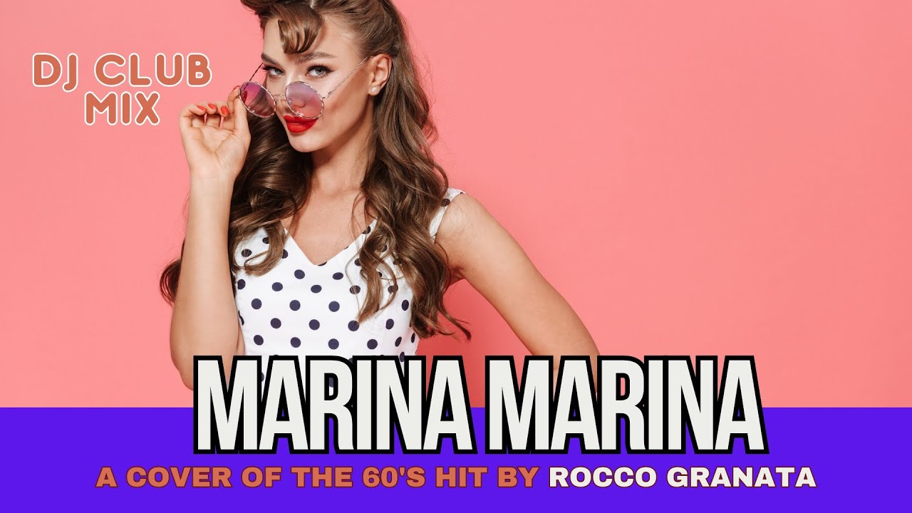 Rocco Granata - Marina 2025 (Geo Da Silva, Canello & George Buldy DJ ...