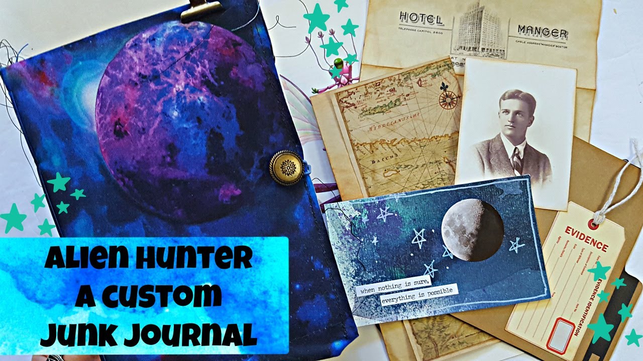 Alien Hunter : A Custom Junk Journal for Angie - YouTube