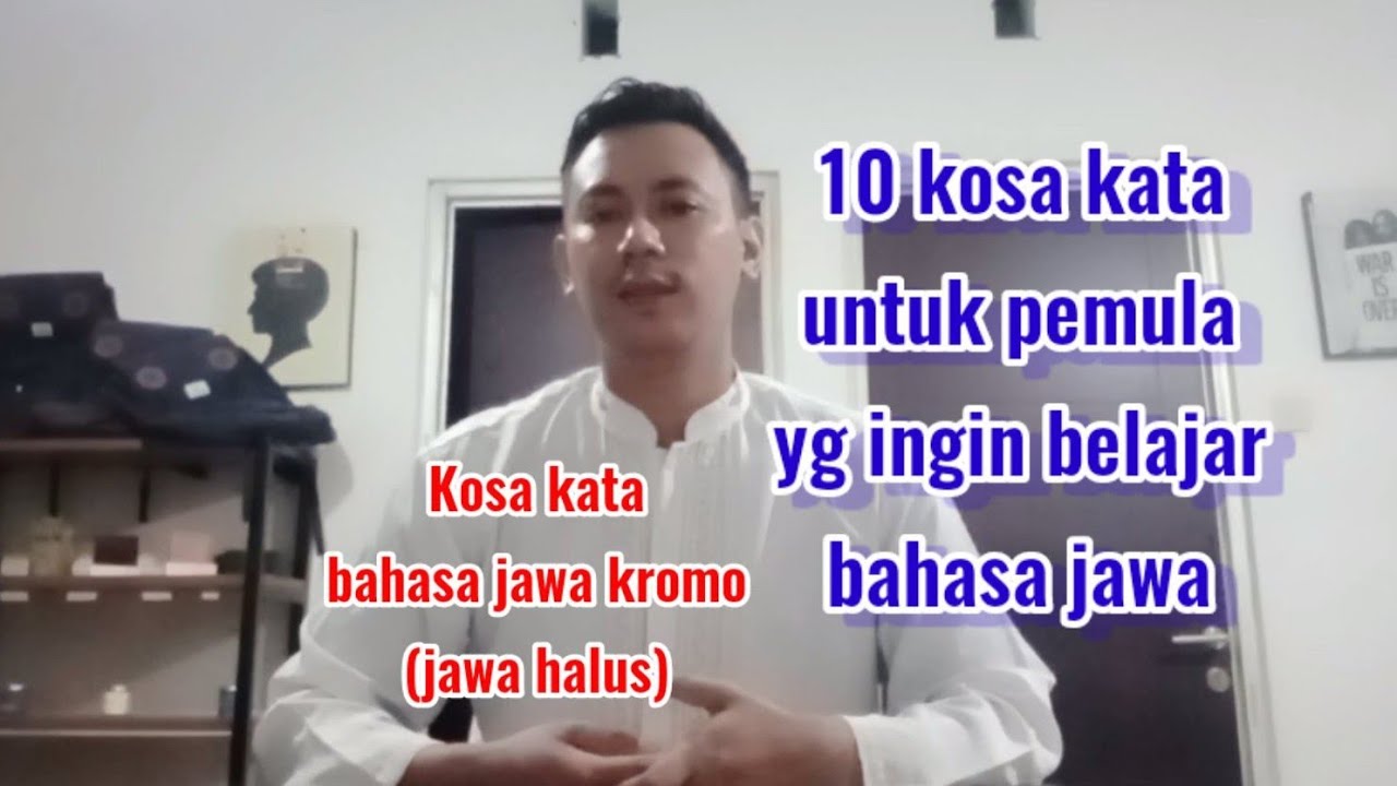 10 Kosa kata bahasa Jawa kromo @POLYGLOT_Respi - YouTube