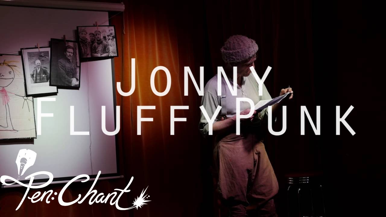 Jonny Fluffypunk // Pen:Chant - YouTube