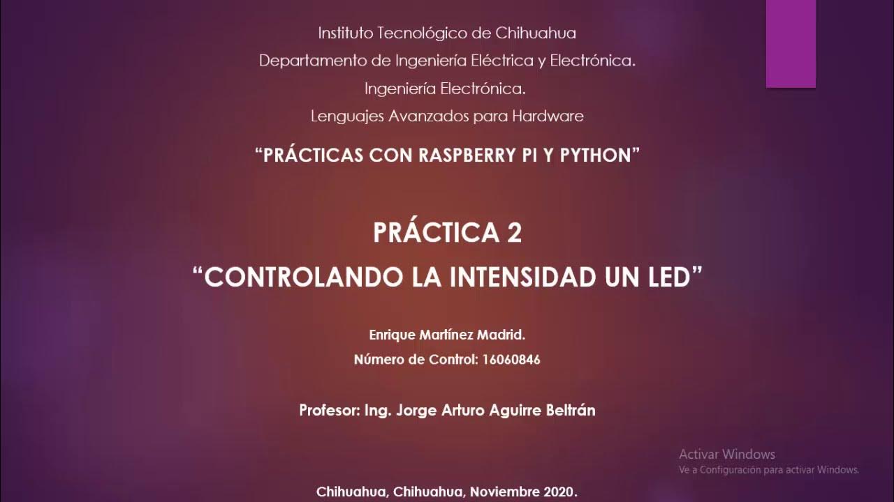 Prácticas de Python y Raspberry Pi 4: Práctica #2: Controlando la ...