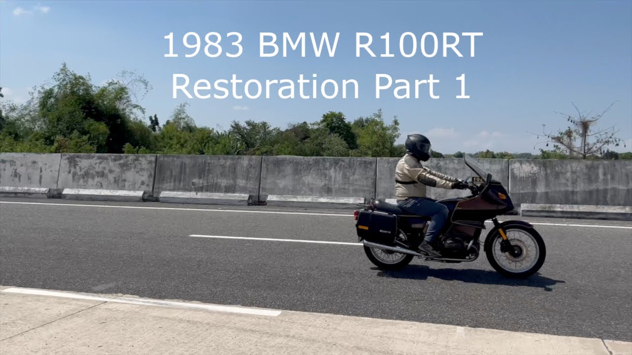 1983 BMW R100RT Restoration Part 1 - YouTube