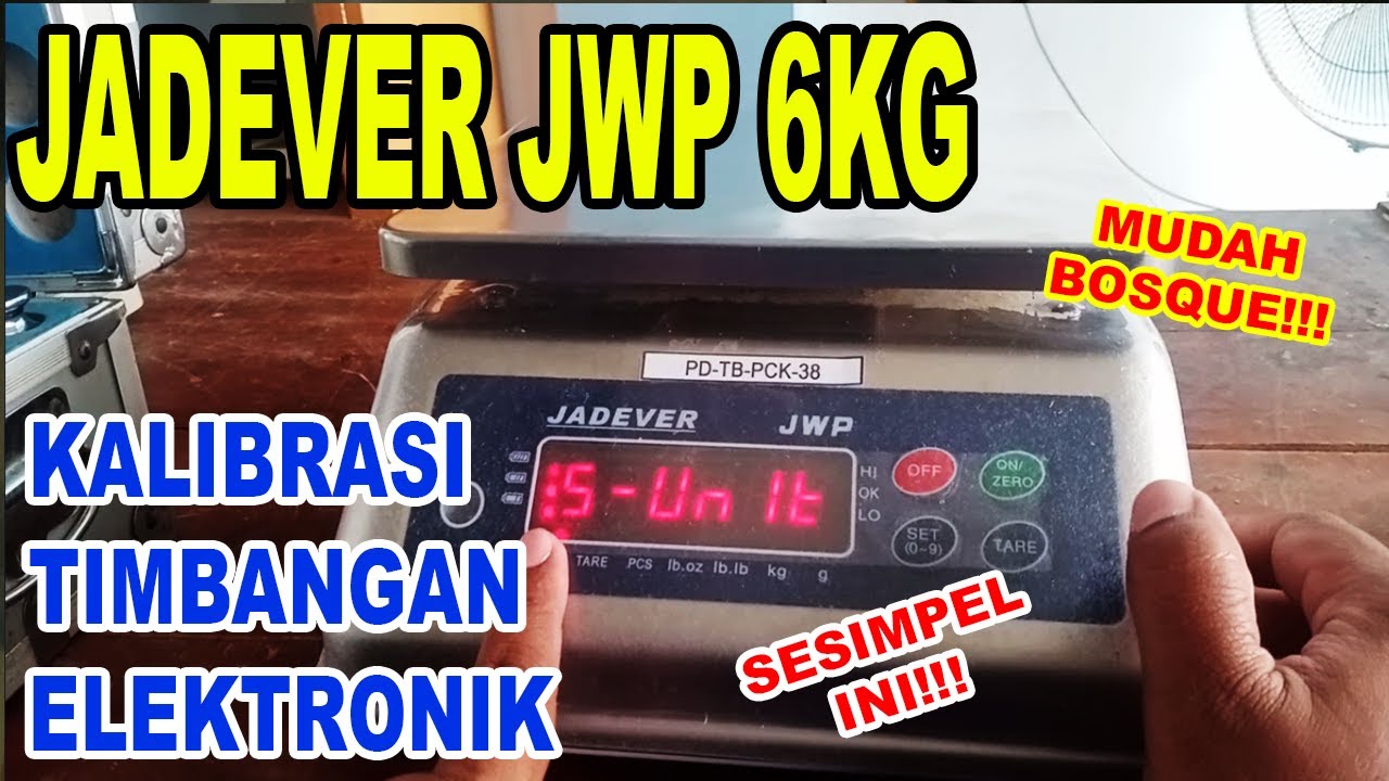 Kalibrasi Timbangan Jadever JWP 6 kg / Calibration Weigh Scale Jadever ...