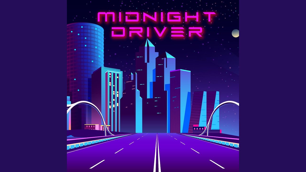 Midnight Driver - YouTube