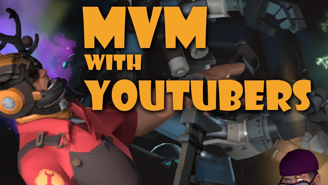 TF2 MvM with Youtubers: Cosmic's Highlights - YouTube