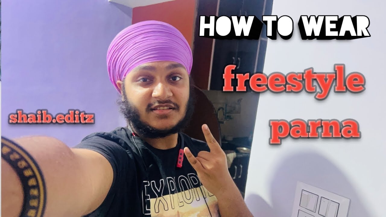 How to wear freestyle parna /golparna/taskali parna 👳🏻‍♀️ - YouTube