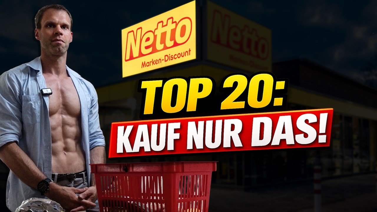 Meine Top 20 aus dem Netto - Günstig & gesund einkaufen? - YouTube