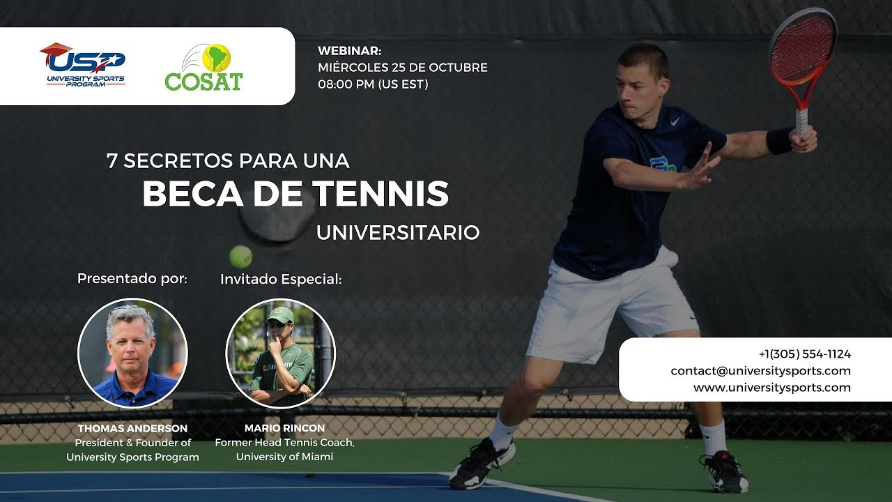Webinar: 7 Secretos para una Beca de Tenis Universitario - Invitado ...