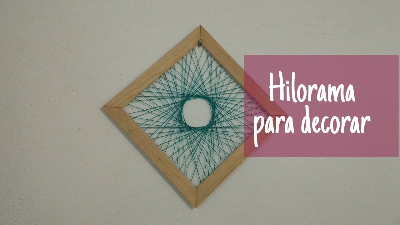 Hilorama básico. Idea de decoración - YouTube
