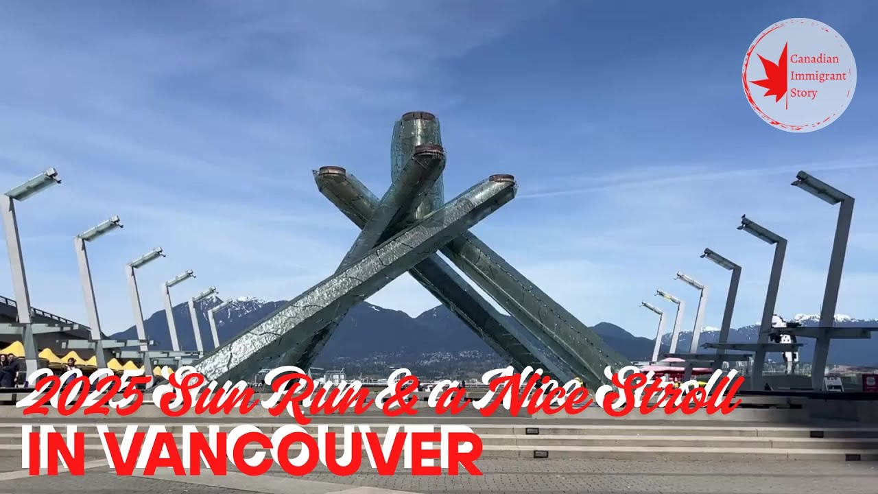 2025 Vancouver Sun Run and a Nice Stroll in Vancouver # ...