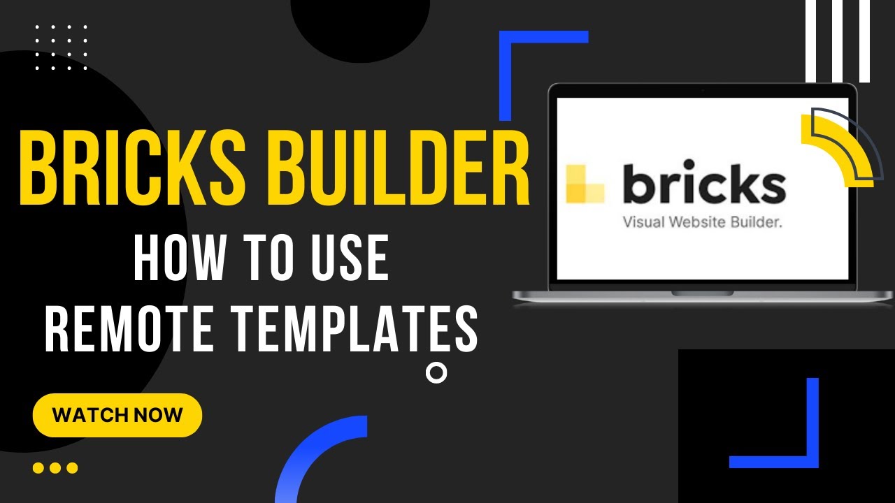 Bricks Builder: How to Use Remote templates (use premade layouts on ...
