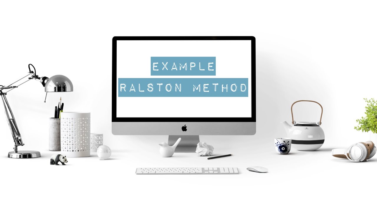 Example: RALSTON Method - YouTube